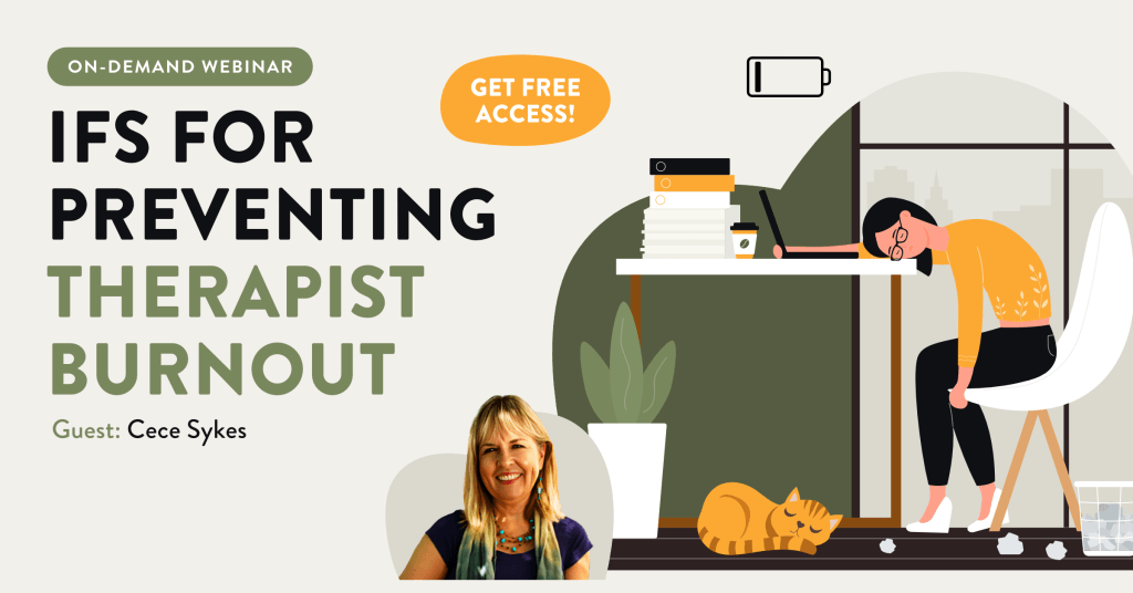 Free Webinar with Cece Sykes: IFS for Preventing Therapist Burnout