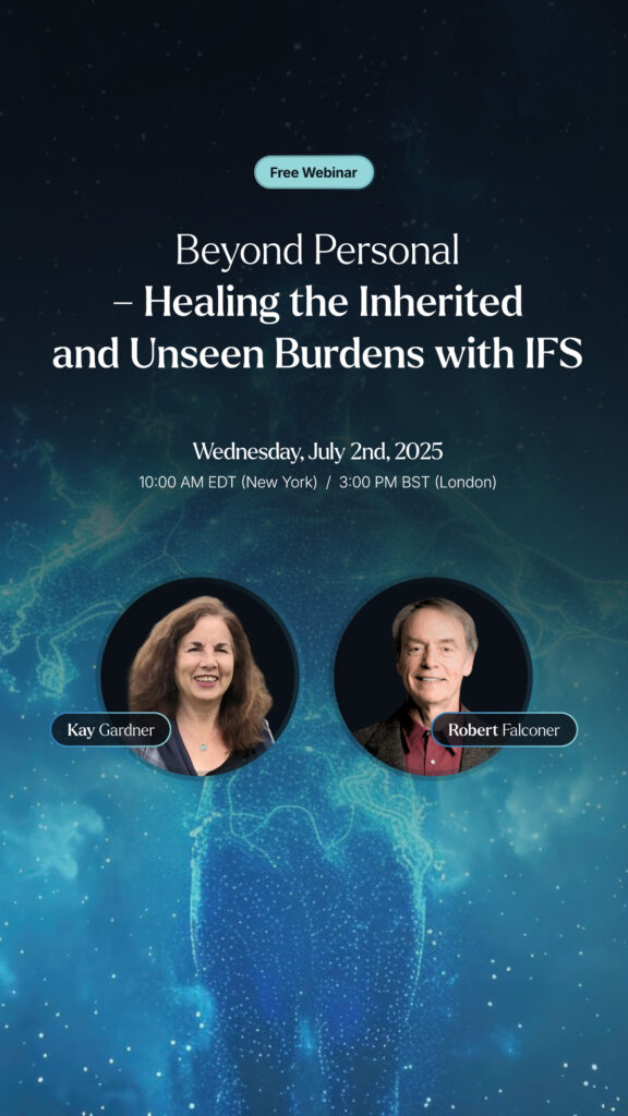 Free IFS Therapy Webinar with Kay Gardner & Bob Falconer